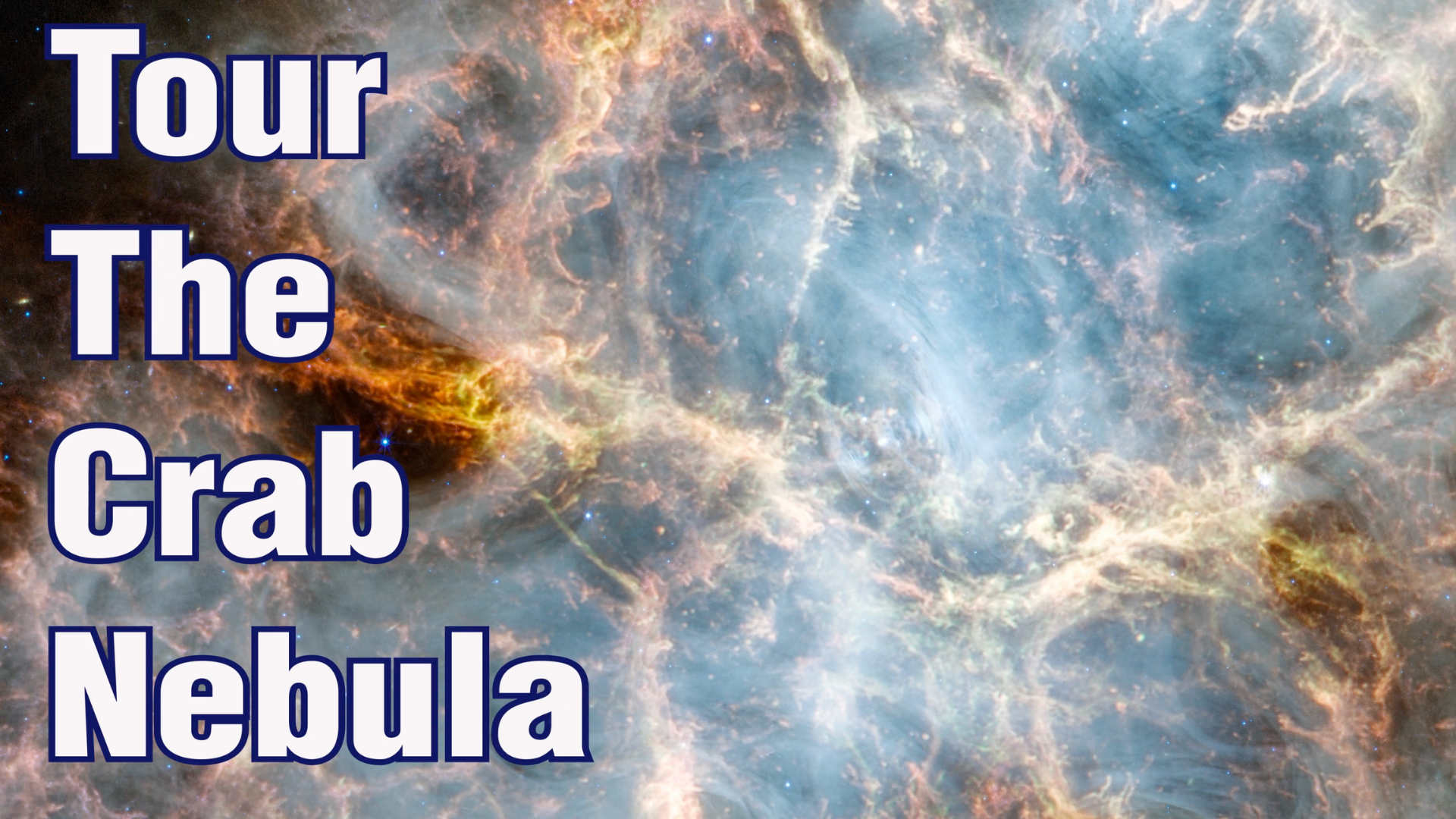 Tour the Crab Nebula - NASA Science